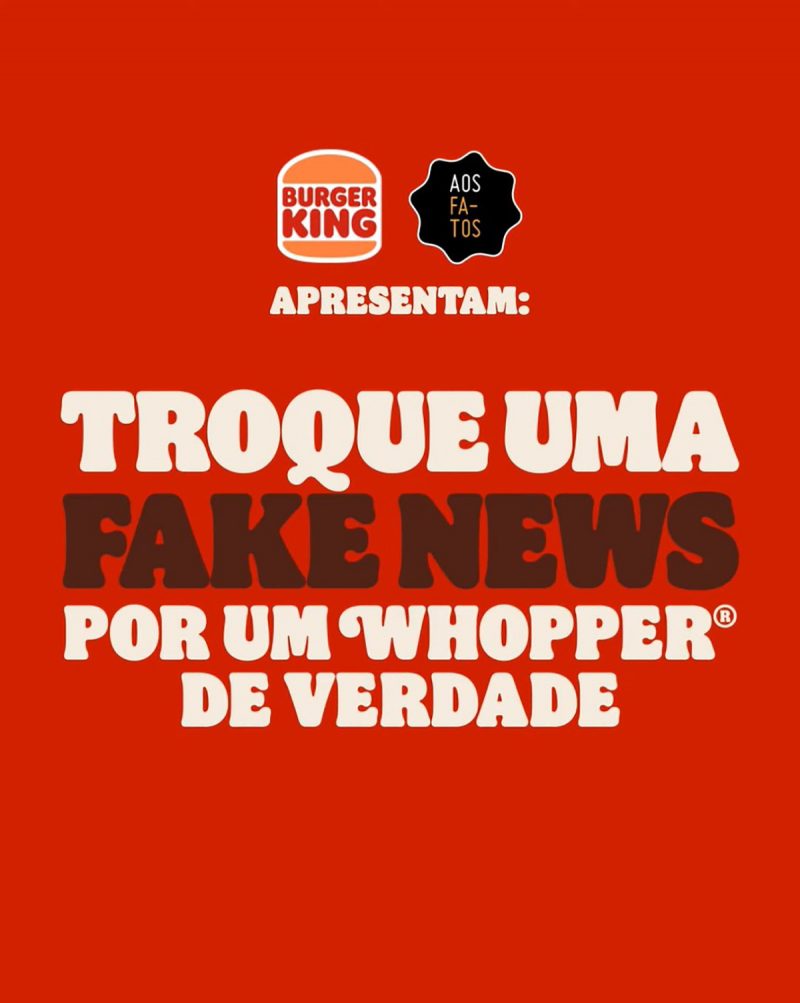 Au Brésil, Burger King vous offre un Whopper si vous détectez une fake ...