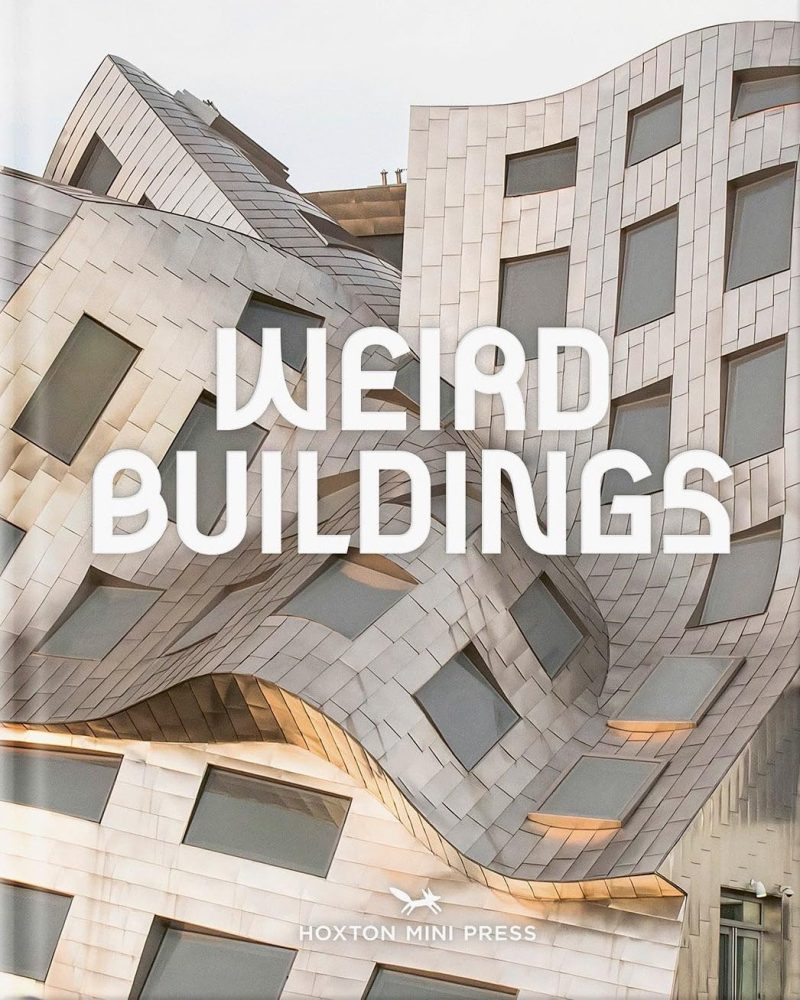 Weird Buildings : les architectures les plus folles du monde réunies ...